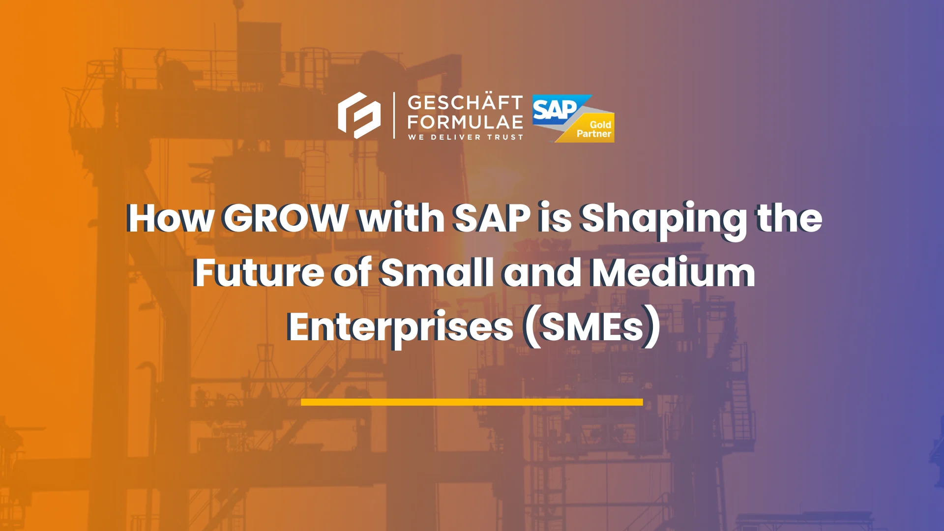 GROW with SAP: Transforming the Future of SMEs